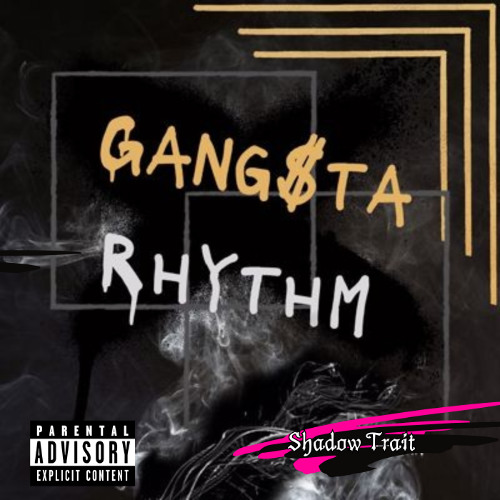 Stream Gang$ta Rhythm by Shadow Trait | Listen online for free on ...
