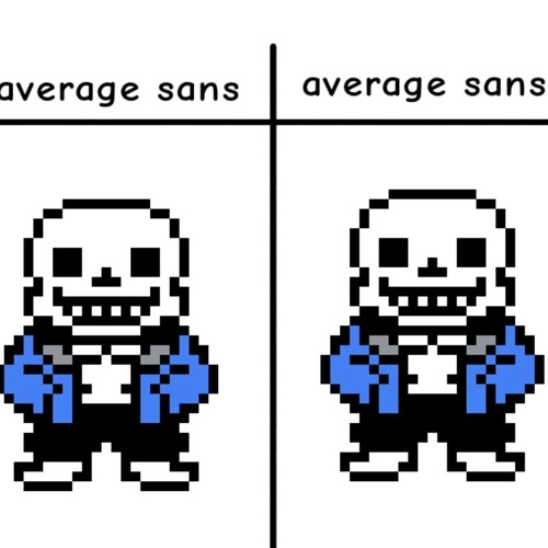 Stream average sans vs average sans by Docs | Listen online for free on ...
