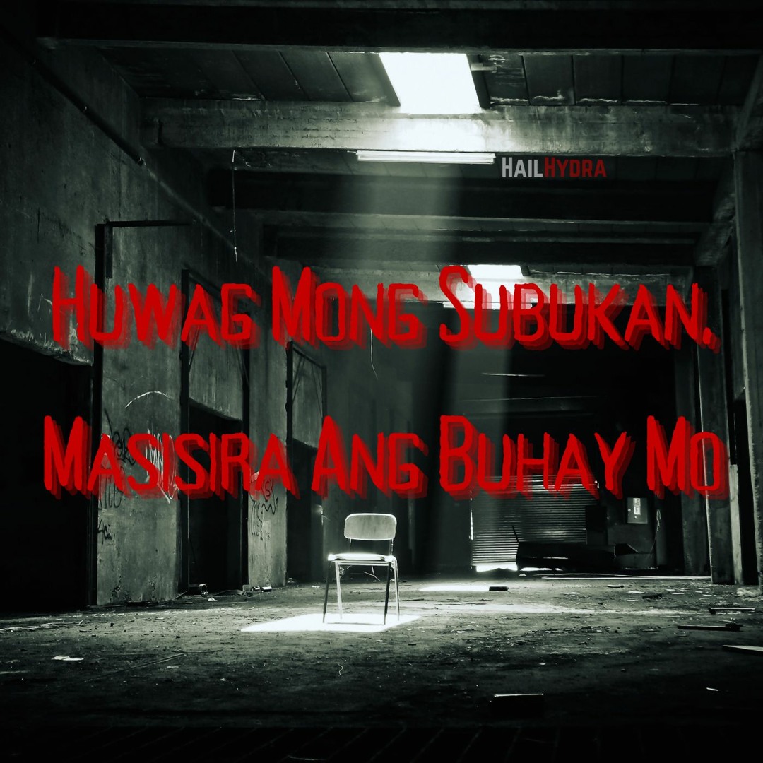 Stream Huwag Mong Subukan, Masisira Ang Buhay Mo by Hailhydra | Listen ...
