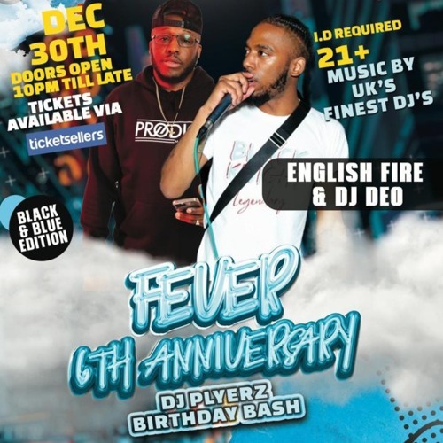 Stream DJ DEO X DJ ENGLISH FIRE LIVE IN BIRMINGHAM @ FEVER 6TH ...
