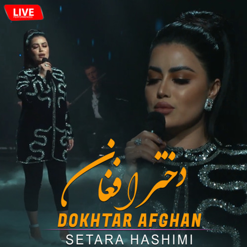 Stream Dokhtar Afghan (Live) by Setara Hashimi | Listen online for free ...