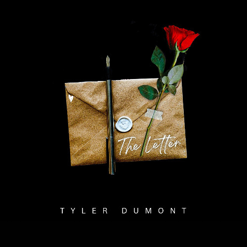 Stream The Letter - Tyler Dumont by Tyler Dumont | Listen online for ...