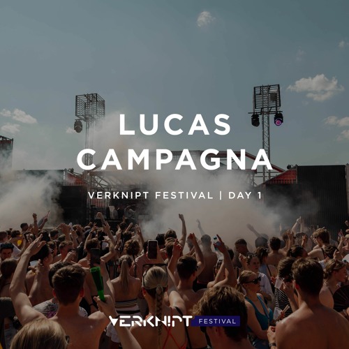 Stream Lucas Campagna (opening set) @ Verknipt Festival 2023 | 10 Juni ...