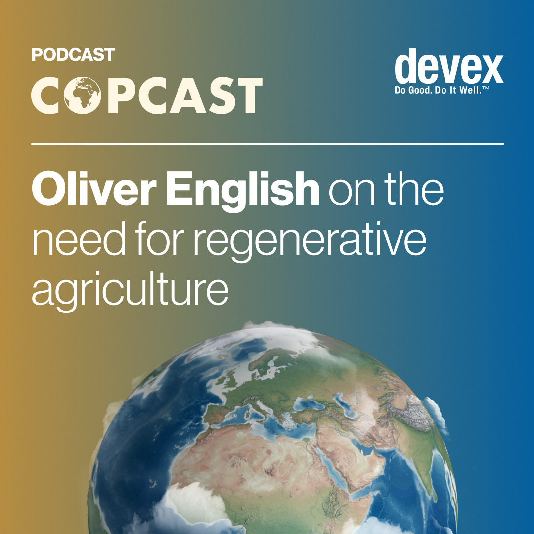 Stream Oliver English on the need for regenerative agriculture by Devex ...