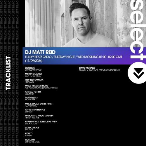 DJ Matt Reid - Funky Beatz Radio 2024-09-11