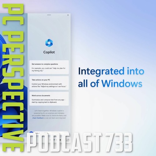 Stream episode Podcast #733 - AMD Phoenix Driver, Solidigm 61.44 TB SSD, Win11 Copilot ...