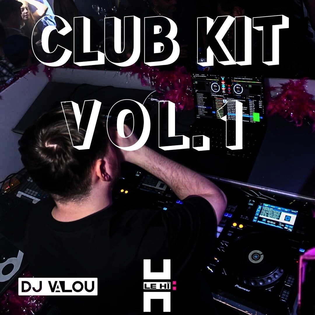 Stream CLUB KIT VOL.1 by Deejay_valou | Listen online for free on SoundCloud