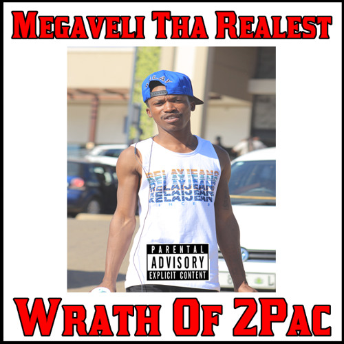 Stream Wrath Of 2Pac by Megaveli Tha Realest | Listen online for free ...