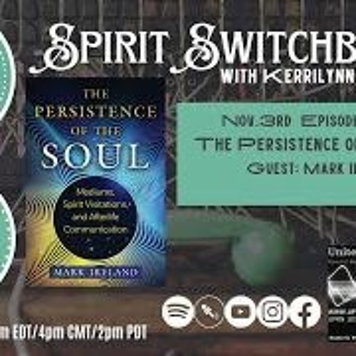 Stream episode Spirit Switchboard Episode - Mark Ireland -The ...
