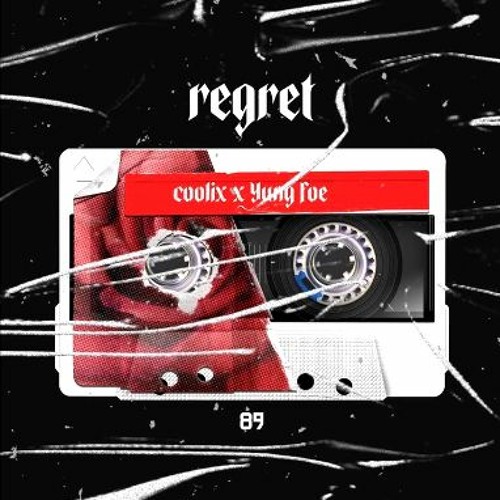 Stream Coolix X Yung Foe - Regret (reupload) by r0bert | Listen online ...