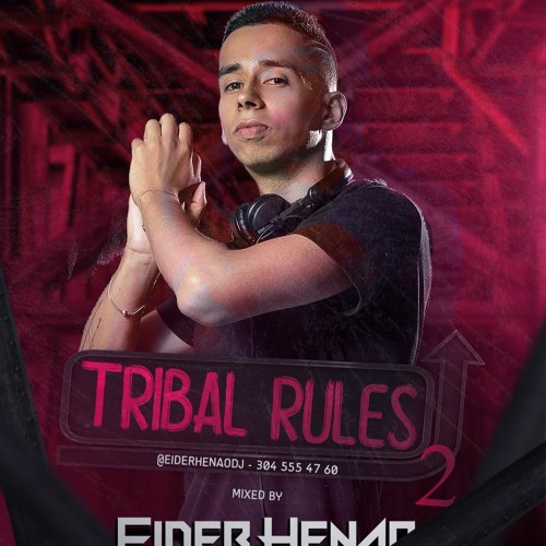 Stream TRIBAL RULES 2 - EIDER HENAO by Eider Henao | Listen online for ...