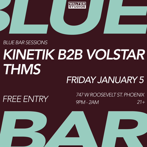 Stream Vol.Star B2B KinetiK Live @ Walter Studios Blue Bar by SAMALLEN ...
