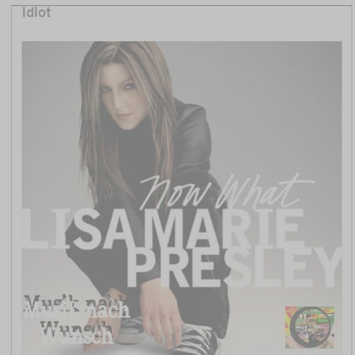 Stream Lisa Marie Presley (Idiot )SoundTrack Musik (Magika)nach Wunsch ...