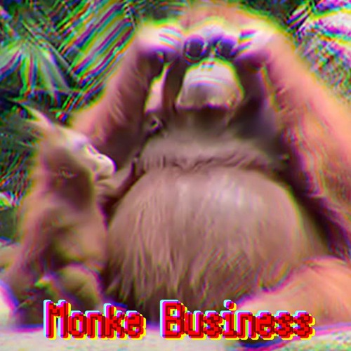 Stream episode Monke Business by R Chill podcast | Listen online for free on SoundCloud