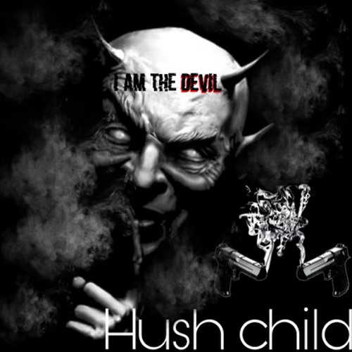 Stream HUSH CHILD by Ts Zsaa | Listen online for free on SoundCloud