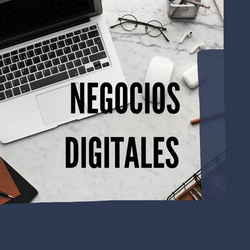 Stream Retos y desafíos de los Negocios Digitales by Dulce Zarate | Listen online for free on ...
