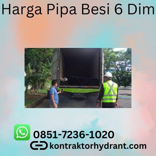 Stream TERSERTIFIKASI, (0851.7236.1020) Harga Pipa Besi 6 Dim by pipa ...
