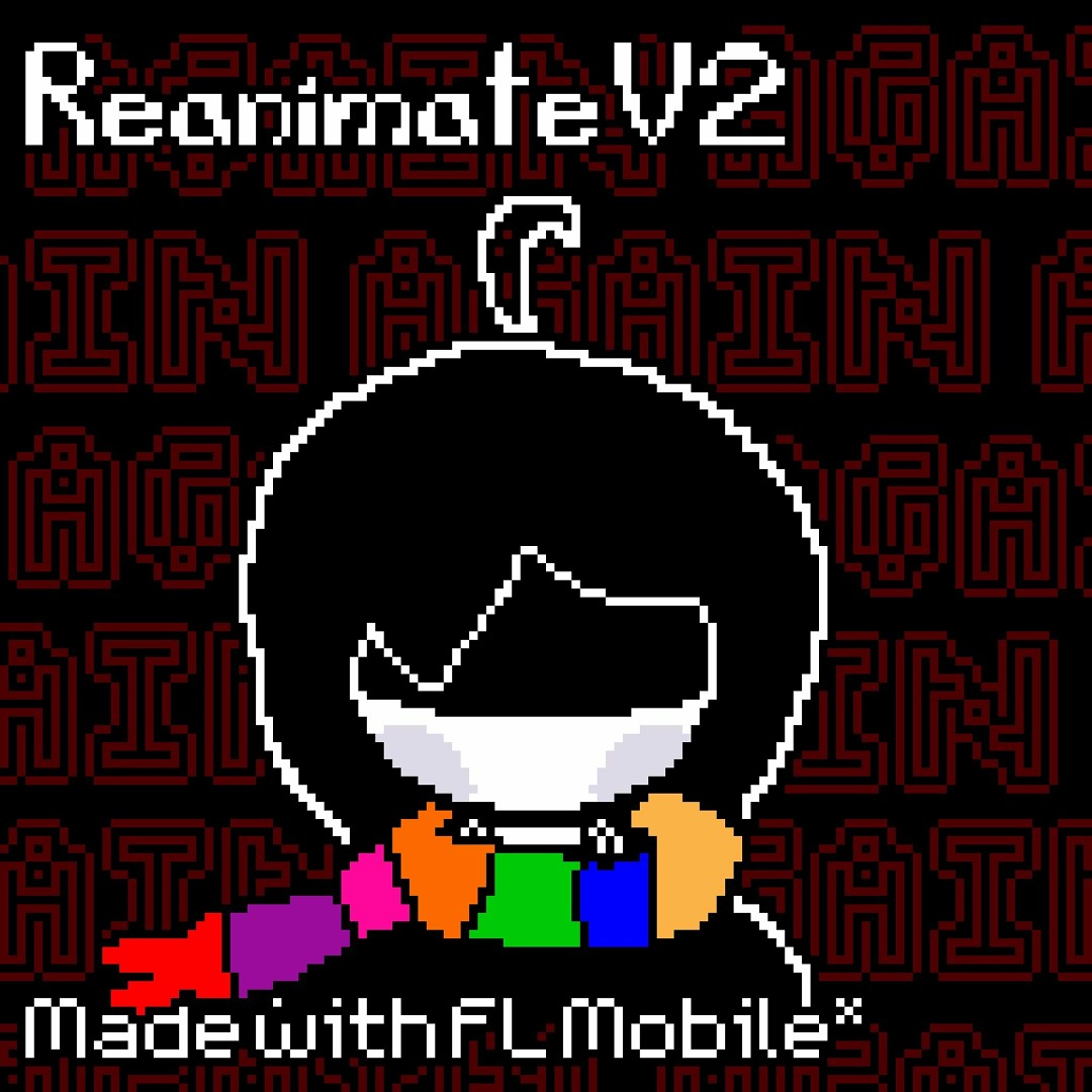 Stream Reanimate V2 (Hardturnstale Chara megalo)(made with FLM) by ...