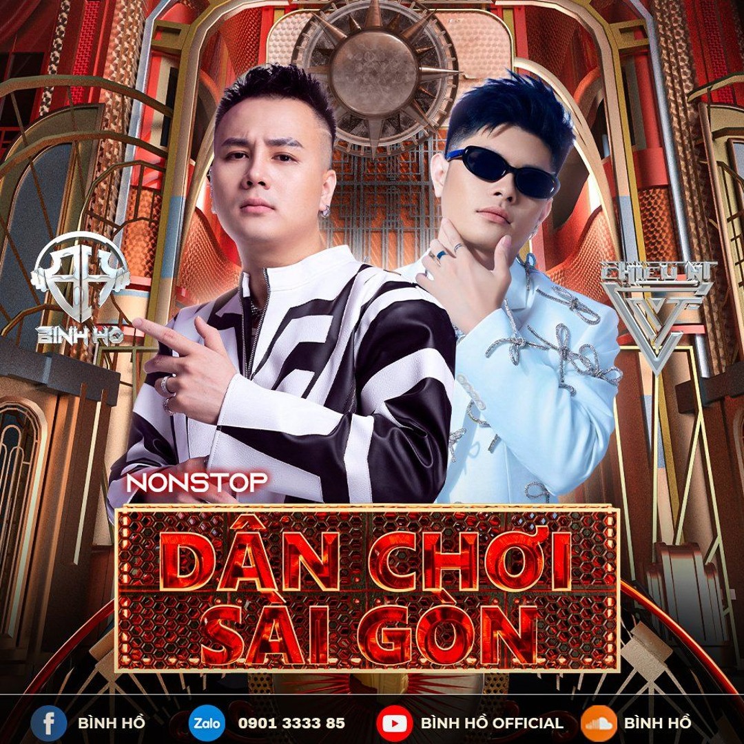 Stream Nonstop Dân Chơi Sài Gòn - Bình Hồ t Chiêu NT by Bình Hồ ...