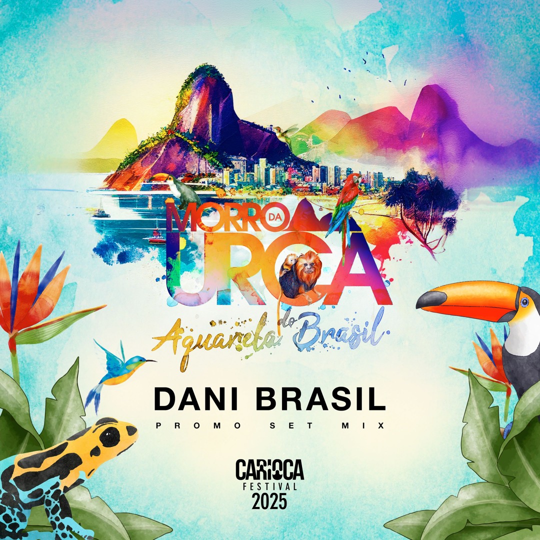 Stream Dani Brasil - Carioca Festival 2025 by Dani Brasil | Listen ...