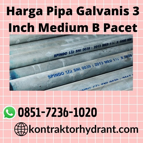 Listen to music albums featuring Harga Pipa Galvanis 3 Inch Medium B ...