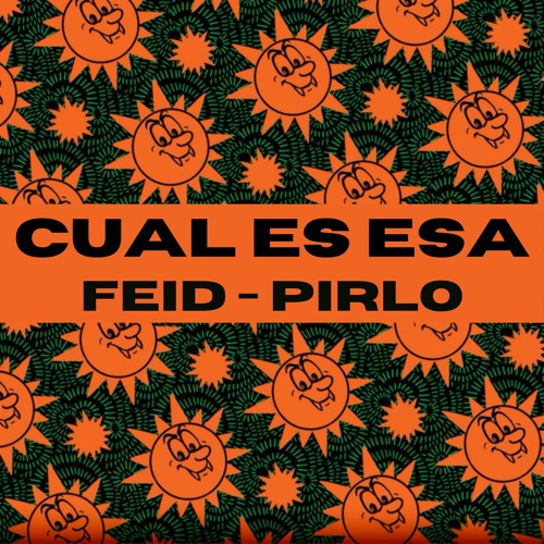 Stream FLAMMA PLAYLIST | Listen to CUAL ES ESA 🔥 By Feid - Pirlo ( otra ...
