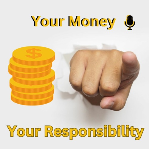 Stream It's Your Money So It's Your Responsibility by Capitalized Life ...