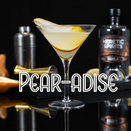 Stream episode Vodka Martini: Pear-adise - Heretic Spirits by Heretic ...