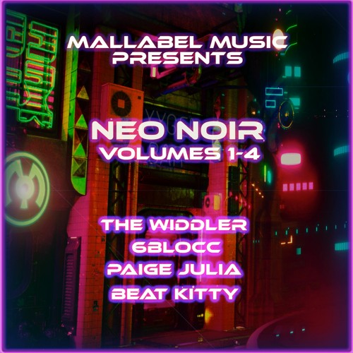 Neo Noir EP Preview by MalLabel Music | Free Listening on SoundCloud
