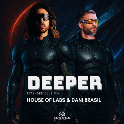 Stream DEEPER (Extended Club Mix) by House Of Labs | Listen online for ...
