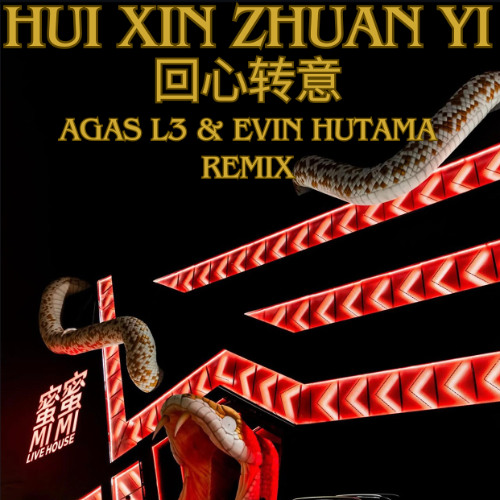 pumpyoursound.com | Fanlink - HUI XIN ZHUAN YI 回心转意 (AGAS L3 & EVIN HUTAMA)