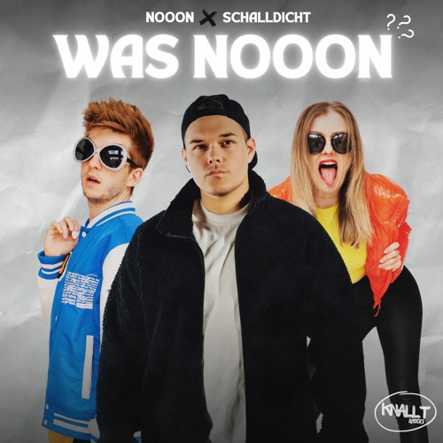 Stream Was NoooN? (NoooN x Schalldicht) by NoooN | Listen online for ...