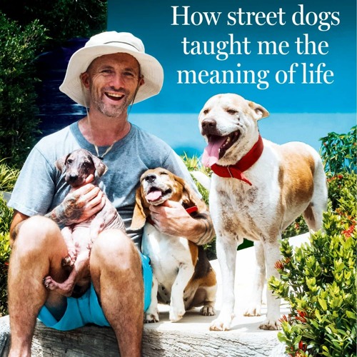 Stream episode PDF_ Hope ? How Street Dogs Taught Me the Meaning of ...