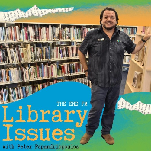 Stream Library Issues Ep 1 by THE END FM | Listen online for free on ...