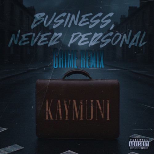 Stream Kay Muni - Business Never Personal X Grime Remix by ...