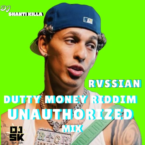 DUTTY MONEY RIDDIM MIX - Listen to music