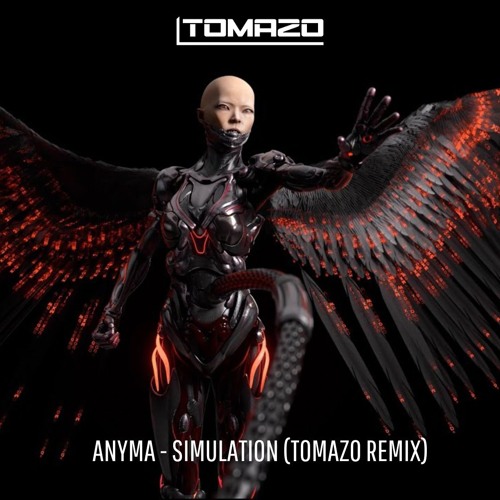 Stream Anyma - Simulation (Extended Edit By Tomazo) [Pitched] by TOMAZO ...