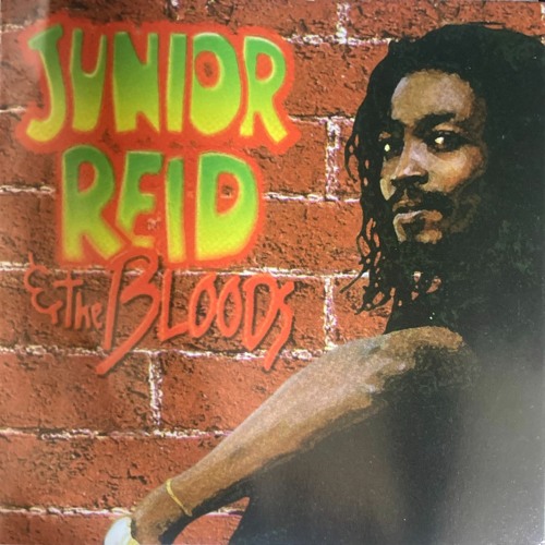 Stream Junior Reid | Listen to Junior Reid & The Bloods playlist online ...