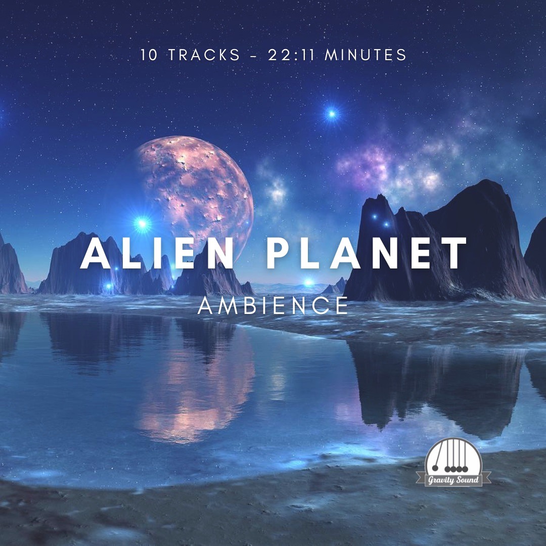 Stream Gravity Sound | Listen to Alien Planet Ambience playlist online ...