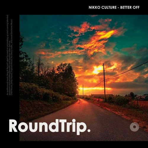 Stream Nikko Culture - Better Off by nikkoculture | Listen online for ... Stream Nikko Culture - Better Off by nikkoculture | Listen online for ...