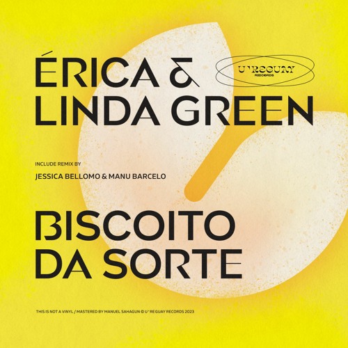 Stream Linda Green, Érica - Biscoito Da Sorte by U're Guay Records ...