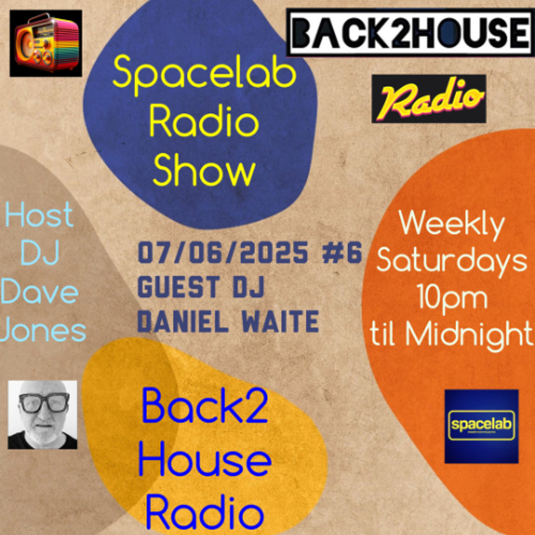 Stream Spacelab Show For Back2House Radio #6 Daniel Waite mix (07/06 ...