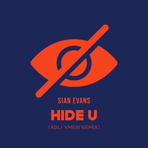 Stream Sian Evans - Hide U (Adli Ymeri Remix) by Adli | Listen online ...