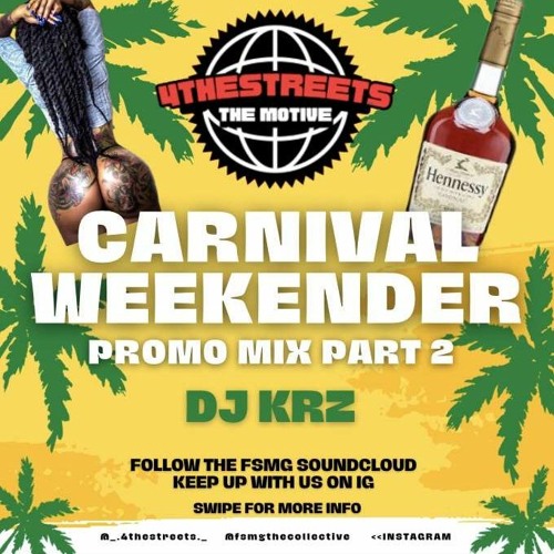 Stream FSMG X DJ KRZ | CARNIVAL WEEKENDER 2023 | PROMO MIX | PART 2 by ...