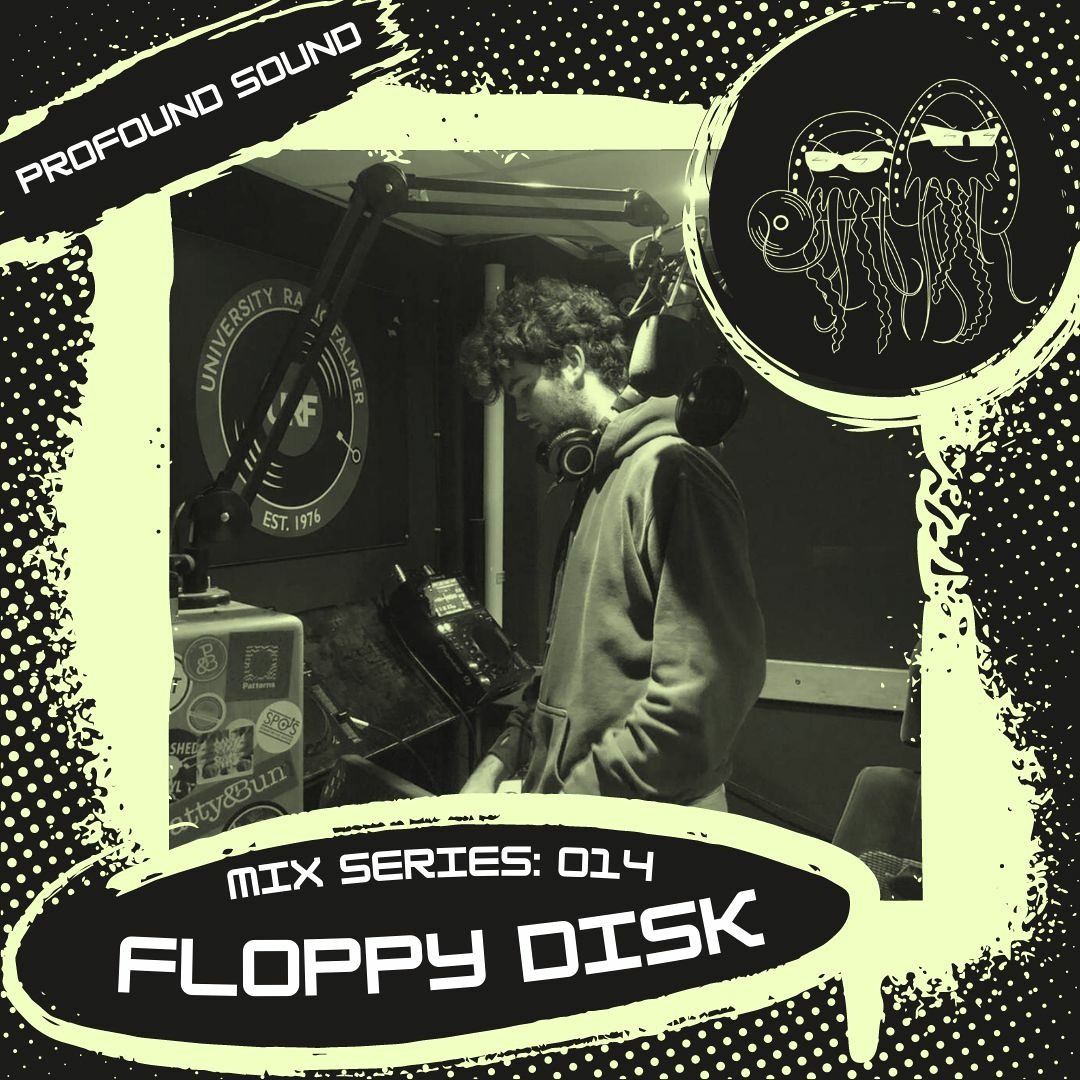 Stream Profound Sound Mix Series [14] w/ Floppy Disk by Profound Sound ...