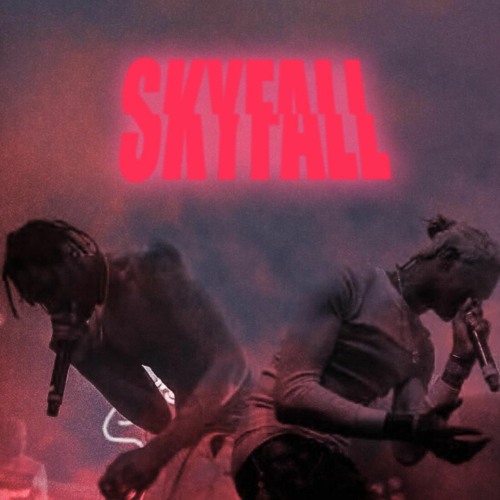 Stream Skyfall (Remix) - Travis Scott x Young Thug (prod. Wally Wall ...