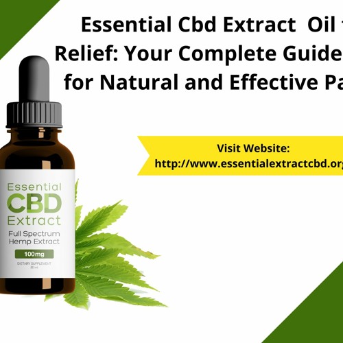 Stream Essential Oil by Essential CBD Extract | Listen online for free ...