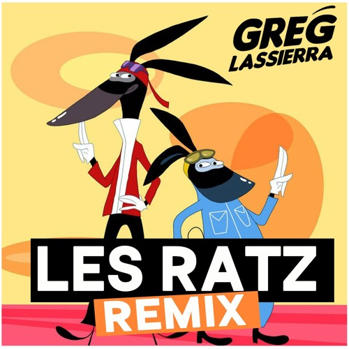 Stream Les ratz ( Greg Lassierra Shatta Remix ) by GREG LASSIERRA ...