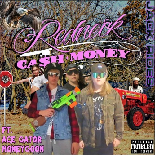 Stream Jack Rides | Listen to Redneck Cash Money playlist online for ...