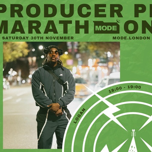 Stream 30/11/2024 - Logan (Producer Marathon) by Mode London | Listen ...